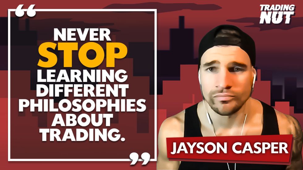 213: A Day in the Life of a Successful Off-Grid Trader w/ Jayson Casper ...